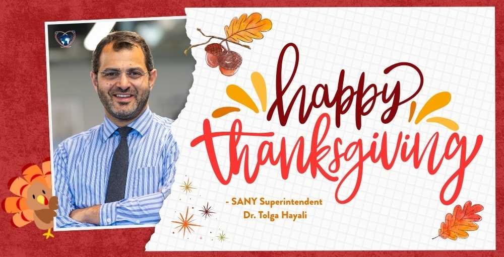 Thanksgiving Message from Superintendent Dr. Hayali - Citizenship ...